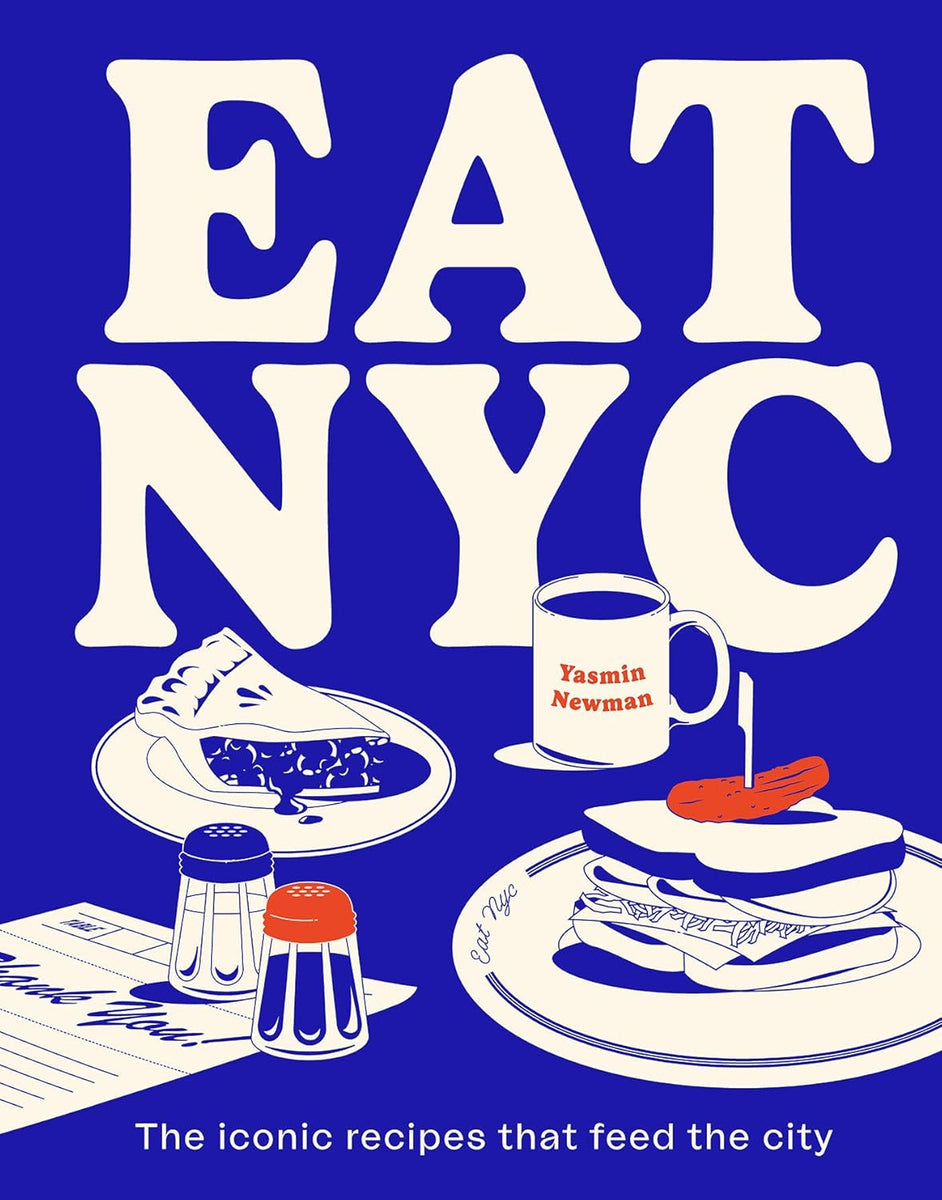 EAT NYC - Yasmin Newman – Abode Bondi
